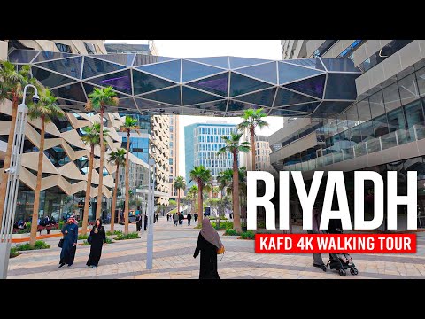 RIYADH, Suudi Arabistan 🇸🇦 Geleceğin Bölgesi mi? KAFD 4K Yürüyüş Turu