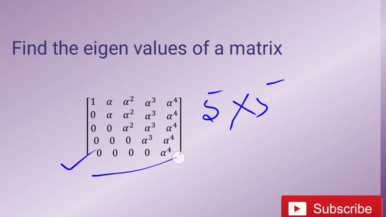Eigen Value of a 5 by 5 Matrix || Matrix Example - YouTube