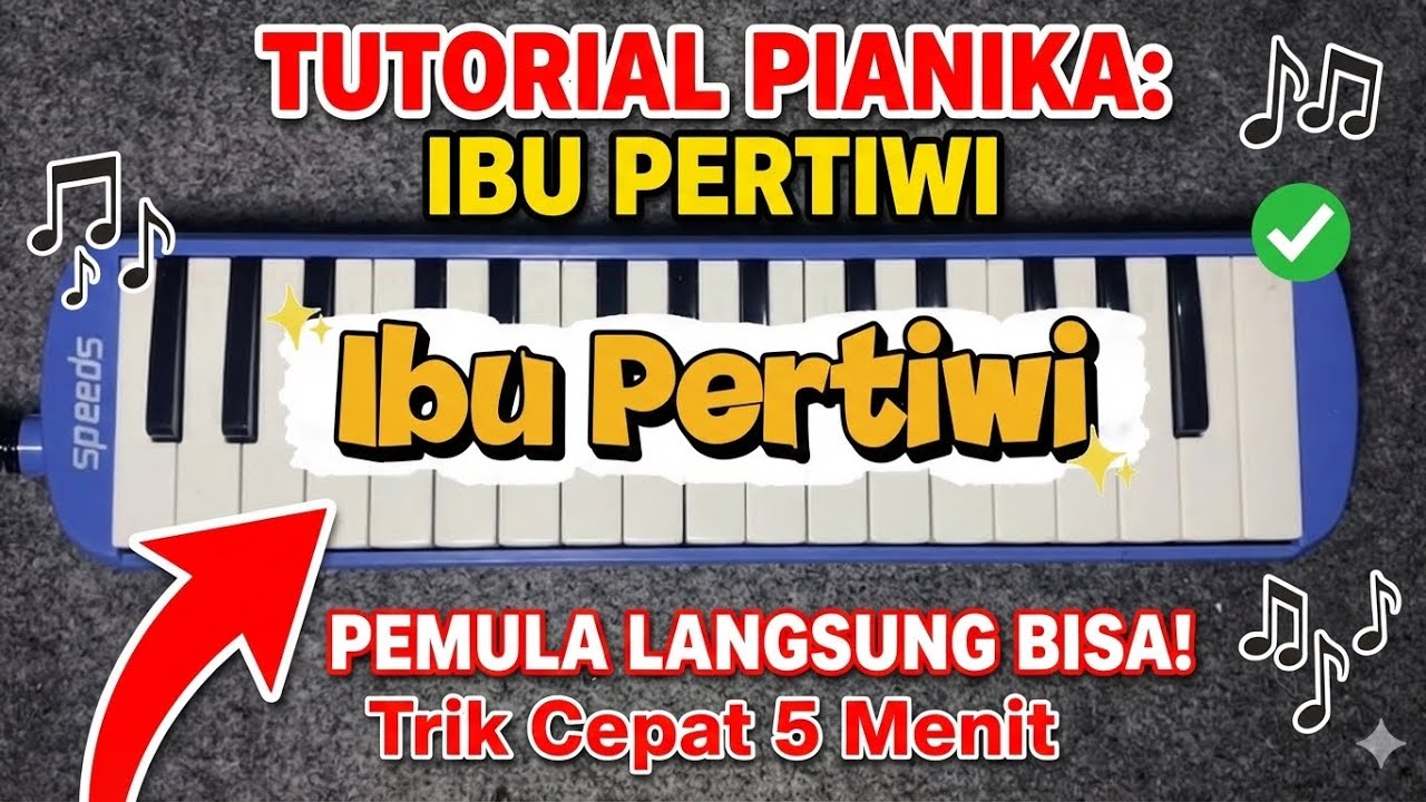 Tutorial Pianika Lagu Ibu Pertiwi | Not Angka | Mudah untuk Pemula ...