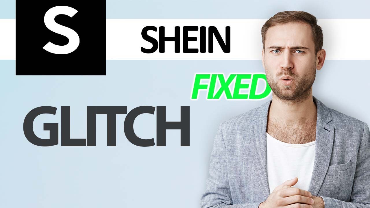How To Fix SHEIN App Glitch | Step By Step - YouTube