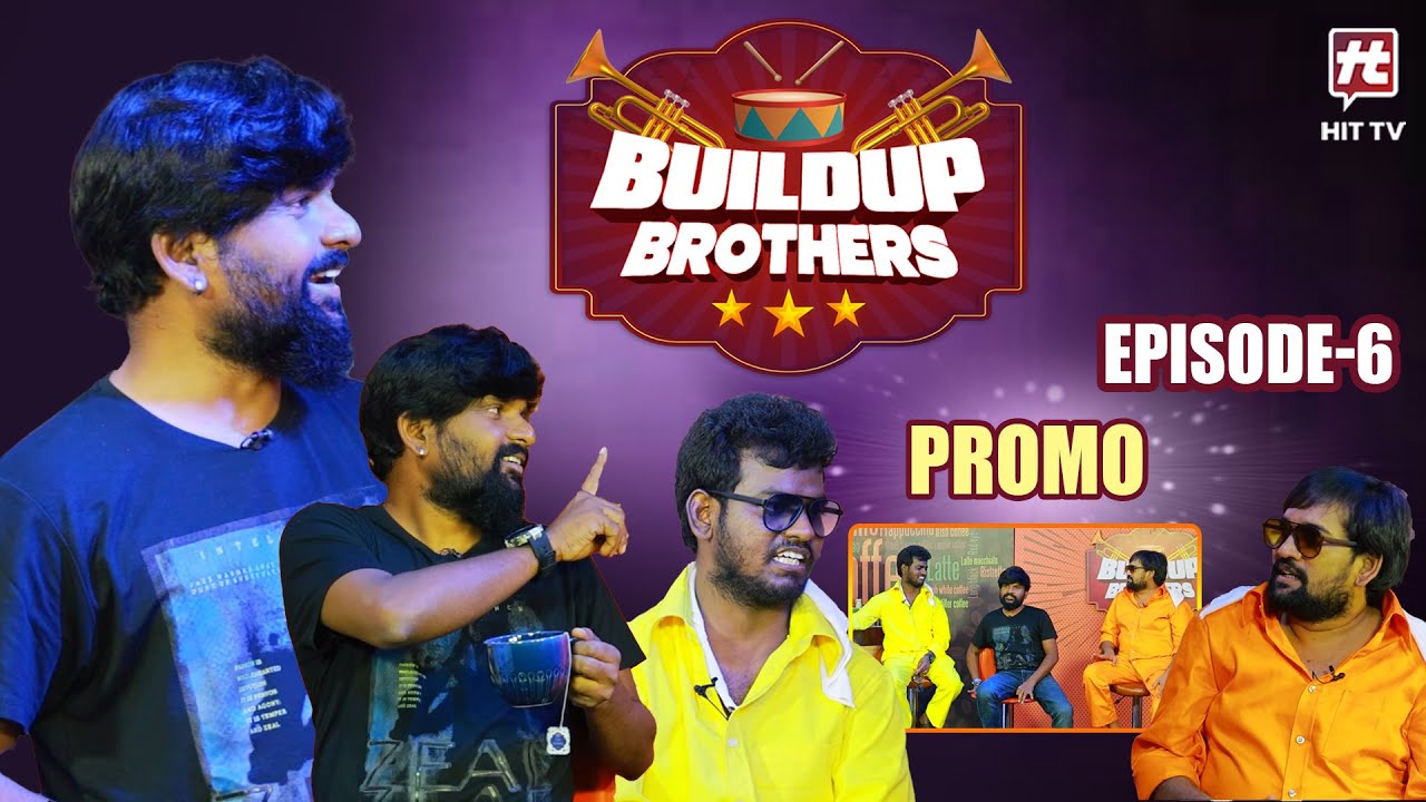Buildup Brothers Episode - 6 Promo | Punch Prasad and Nookaraju Special ...