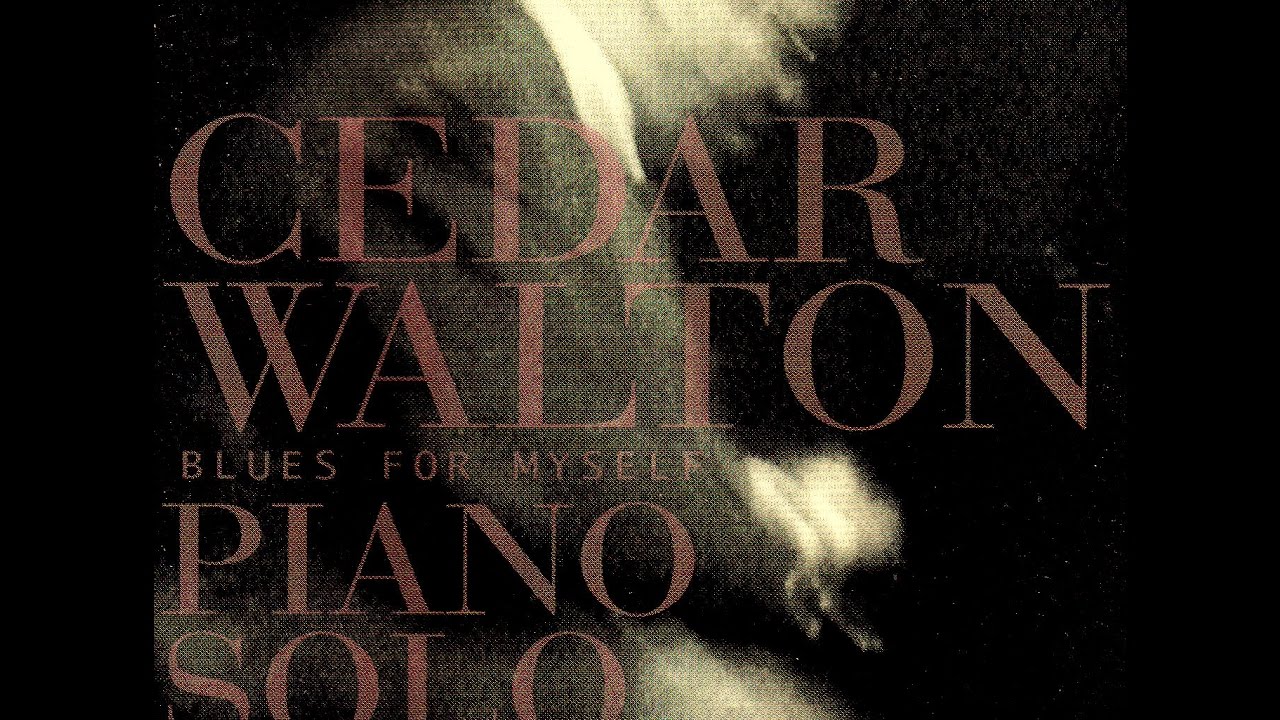 Cedar Walton Solo - Just in Time - YouTube