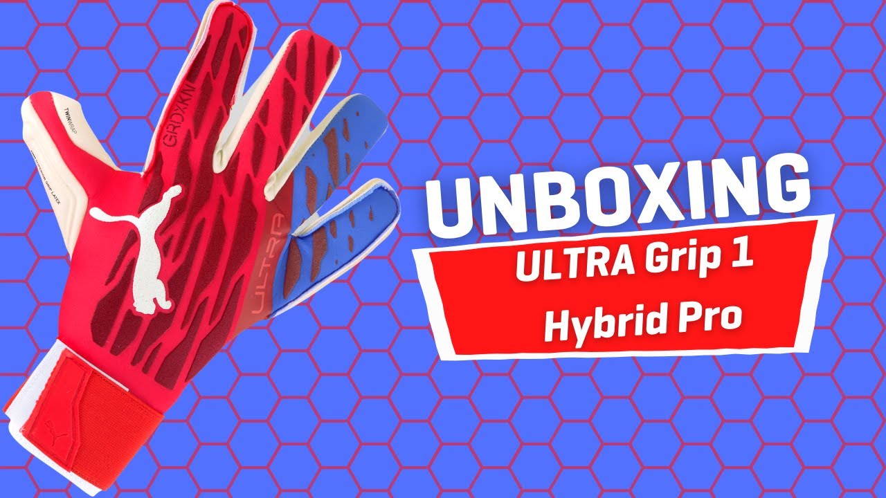 Glove Unboxing | Puma ULTRA Grip 1 Hybrid Pro - YouTube