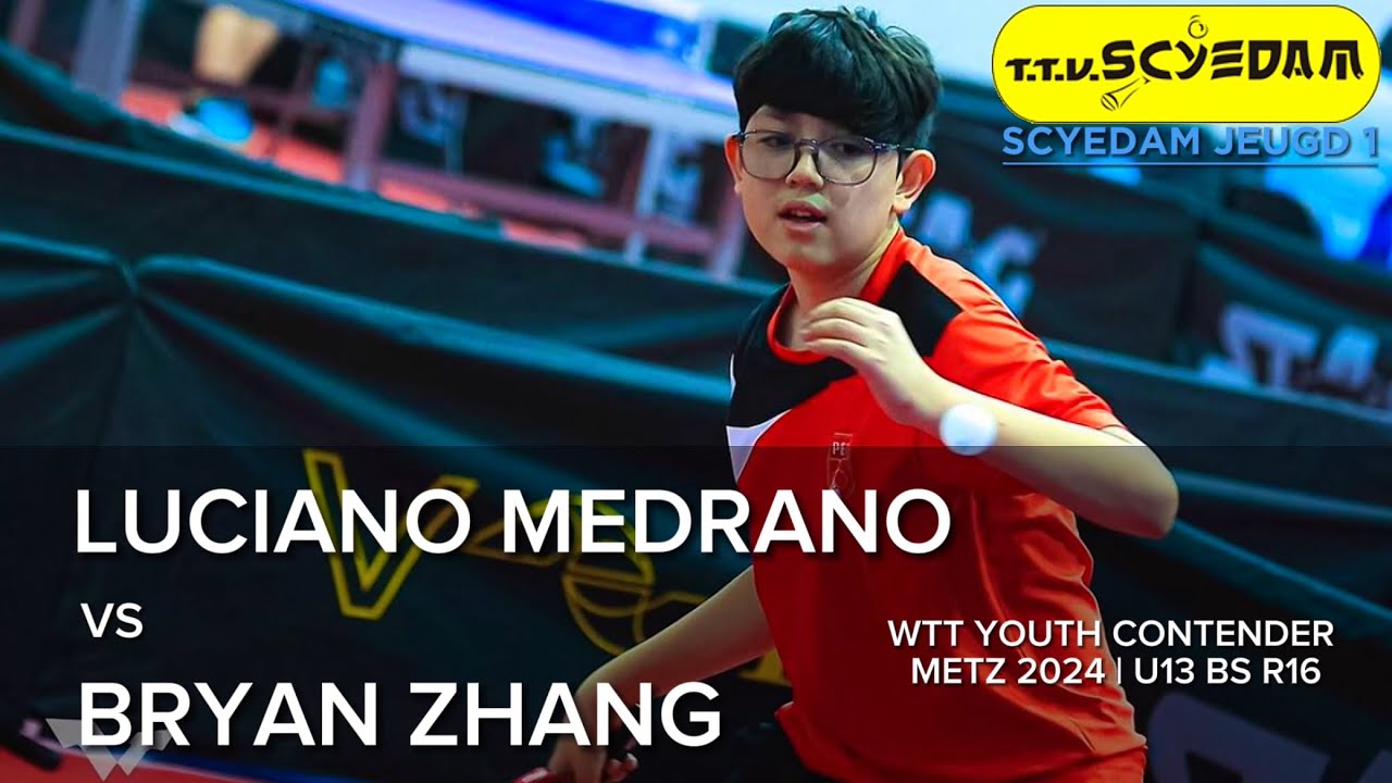 Luciano Medrano - Bryan Zhang | WTT Youth Contender Metz 2024 | U13 BS ...