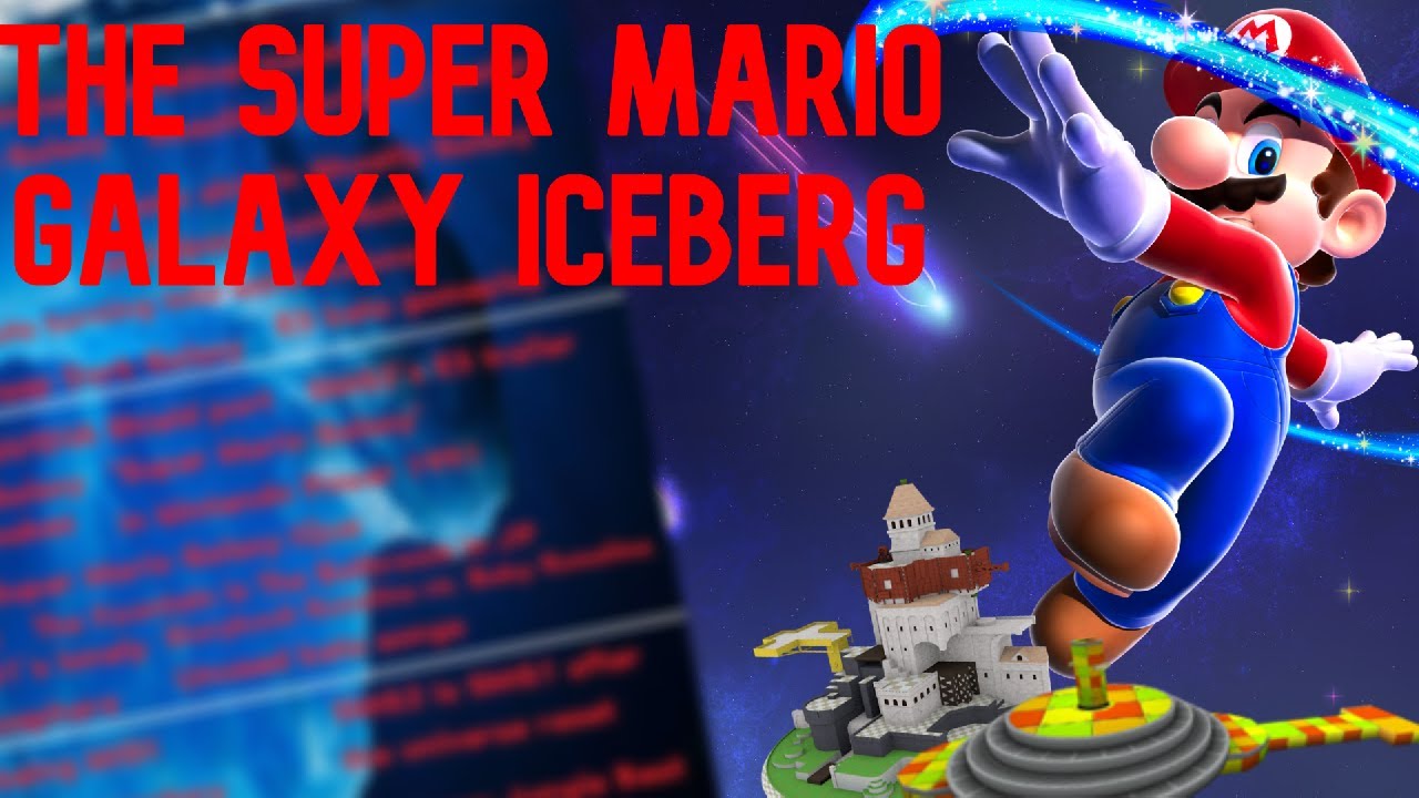 The Super Mario Galaxy Iceberg - YouTube