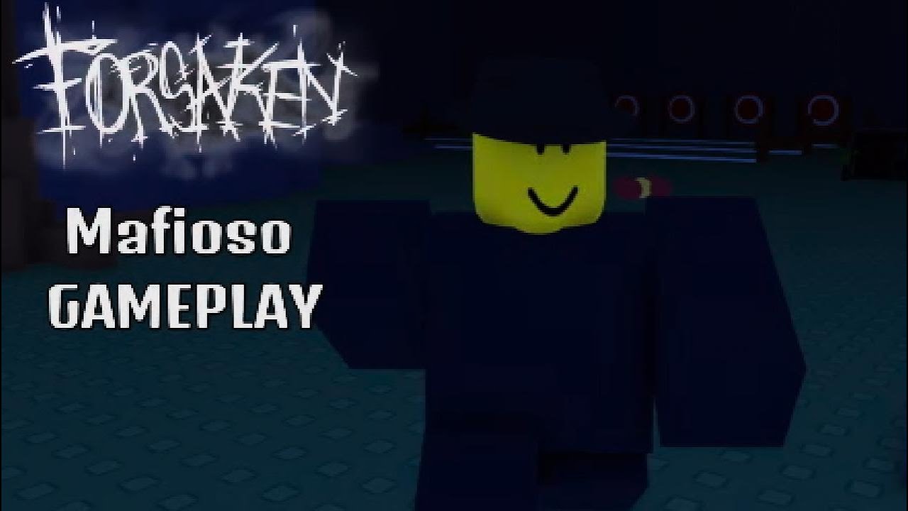 Mafioso gameplay | ROBLOX Forsaken - YouTube