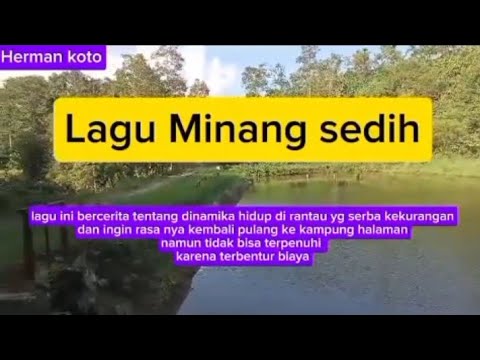 lagu Minang sedih//suasana siang di nagari jaho @CHANEL HERMAN KOTO ...