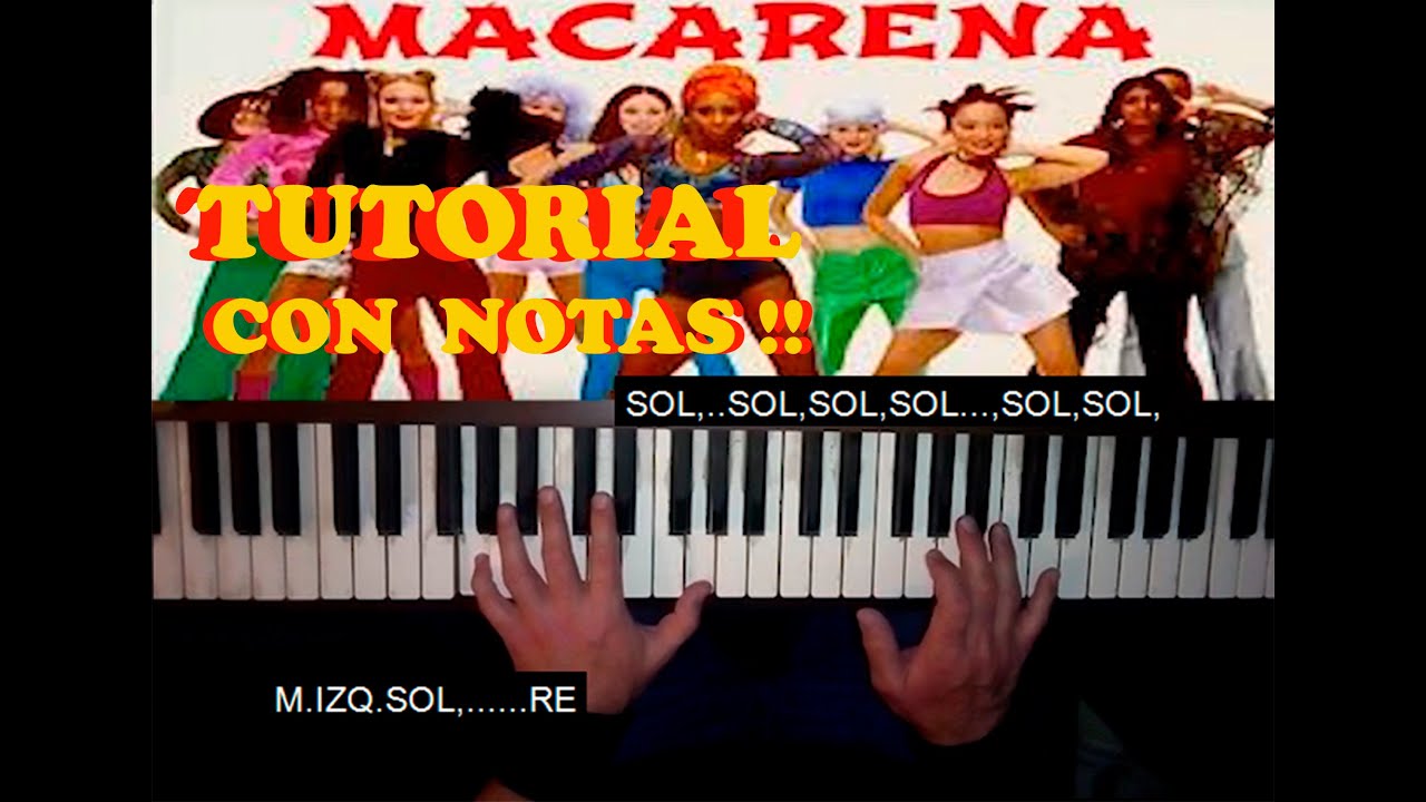 Macarena en Piano /Tutorial con Notas en las dos Manos! - YouTube