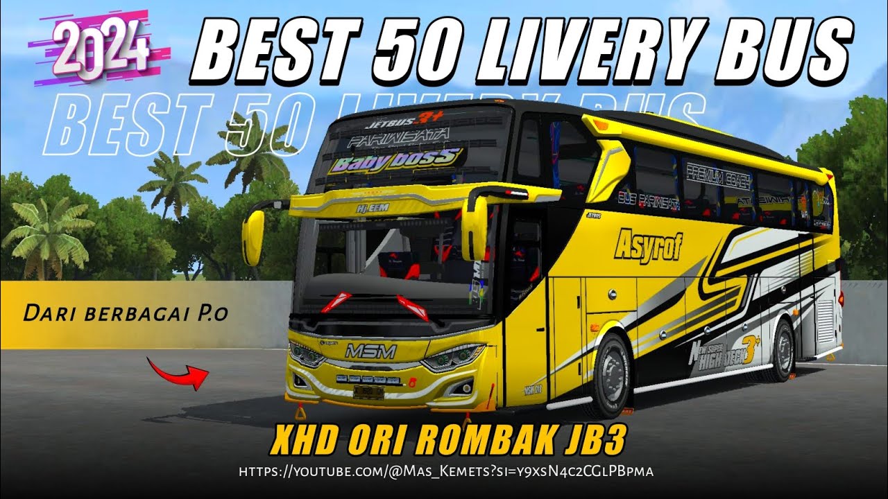SHARE !!! TOP 50 LIVERY BUS XHD ROMBAK JB3 TERBARU - Bus Simulator ...