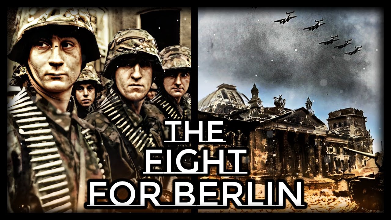 A Last Stand: The Fight For Berlin | World War II (P1) - YouTube