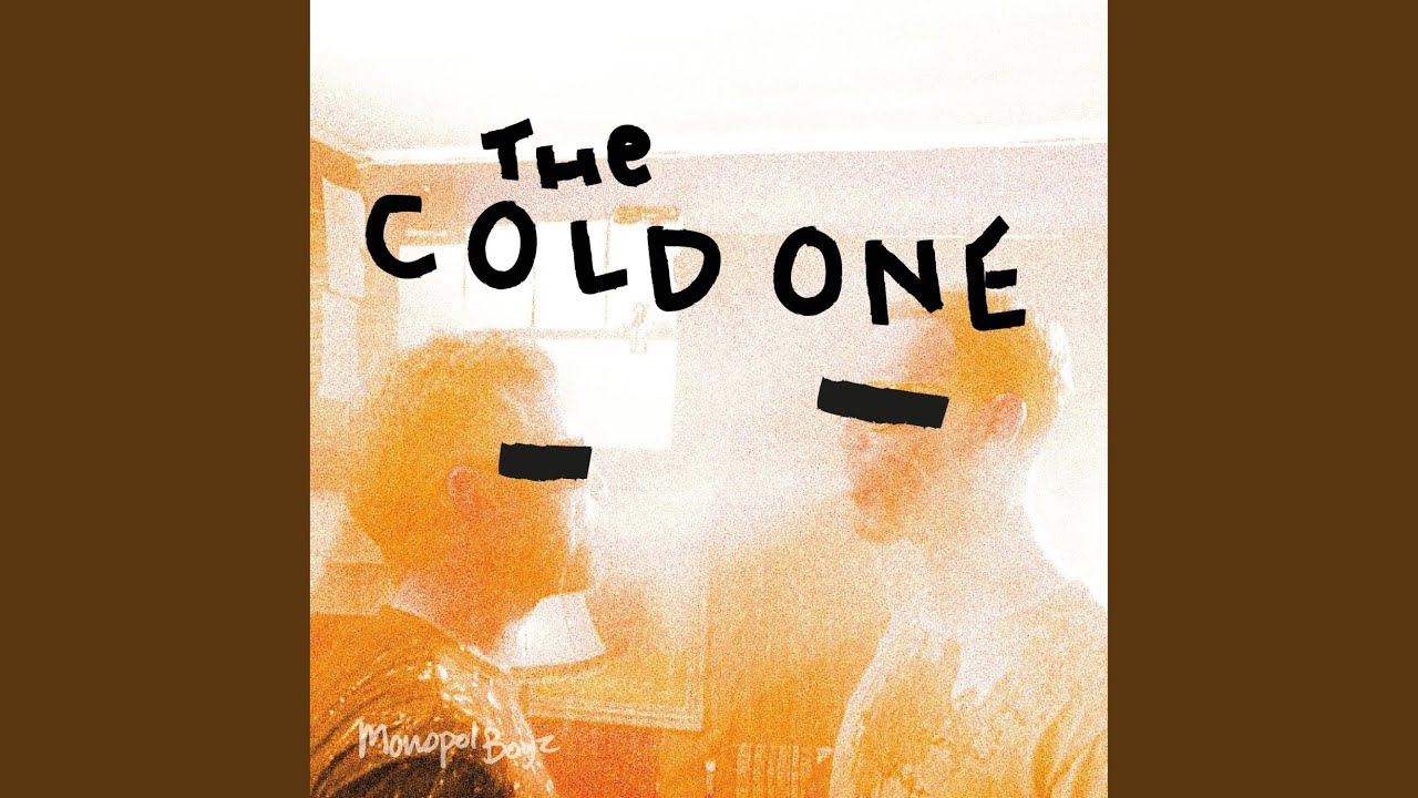 The Cold One - YouTube