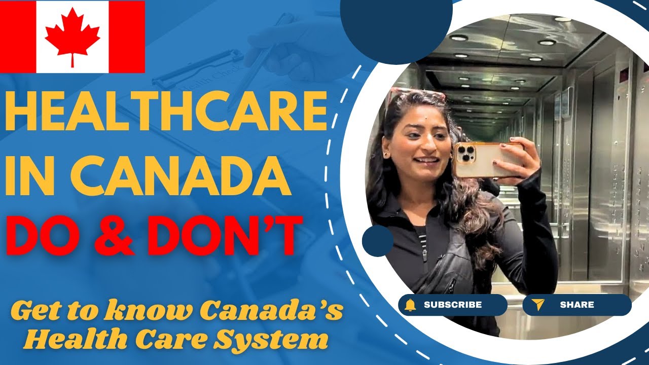 How to Access Healthcare in Canada | Healthcare for Newcomers - YouTube