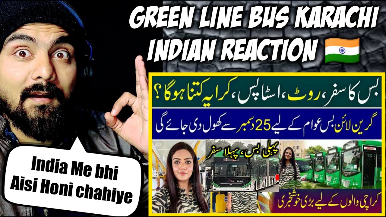 Indian Reacts | Green Line Bus Services Karachi | Green Line Bus Tour ...