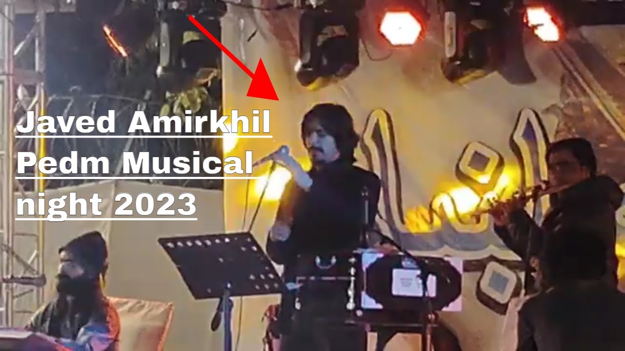 Javed Amirkhil Pedm Musical night 2023 | pvlog - YouTube