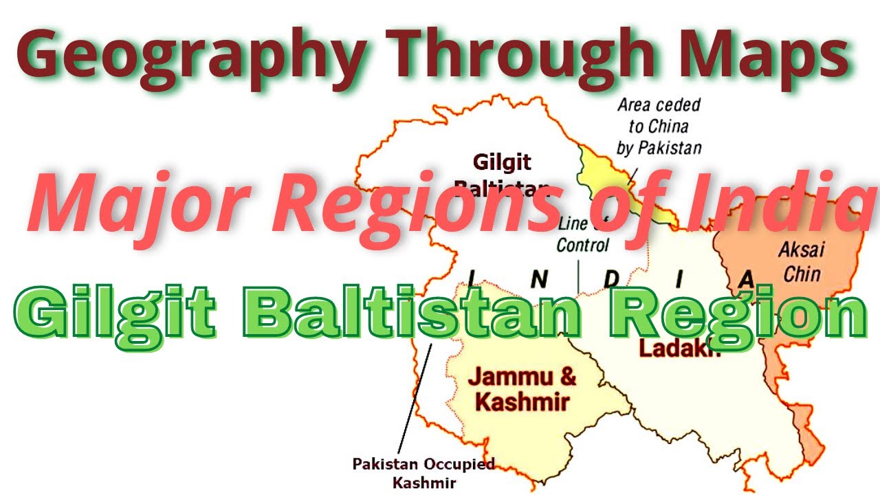 Gilgit Baltistan Region | గిల్గిత్ బాల్టిస్థాన్ | Geography through ...