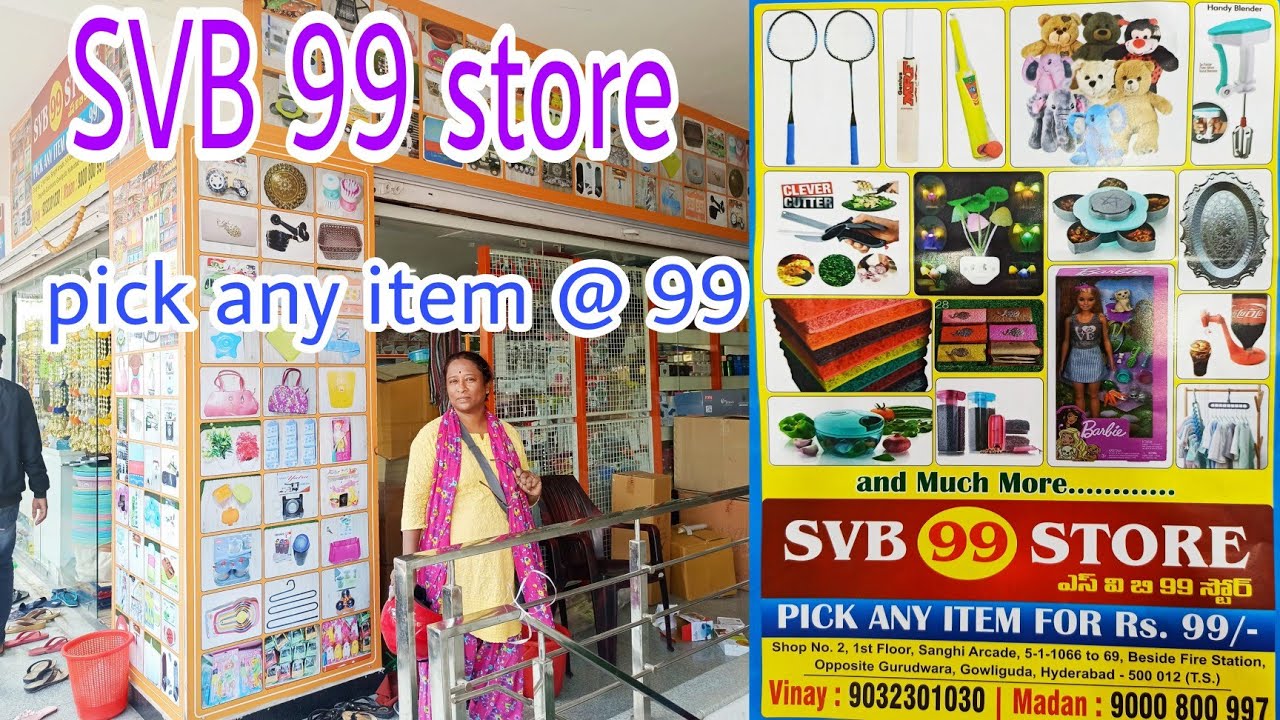 SVB 99 store @ gowliguda /pick any item 99 /kitchen /toys /special items #SVB99store # ...