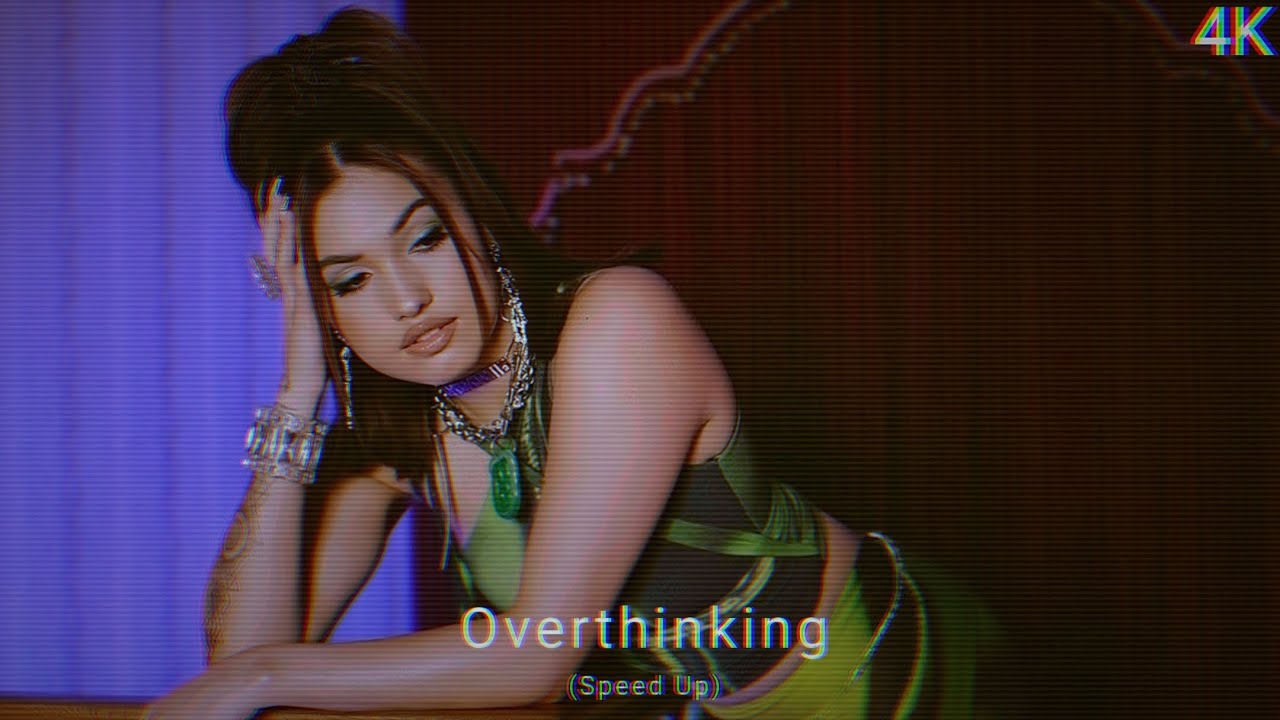Mabel, 24kGoldn - Overthinking (Sped Up) - YouTube