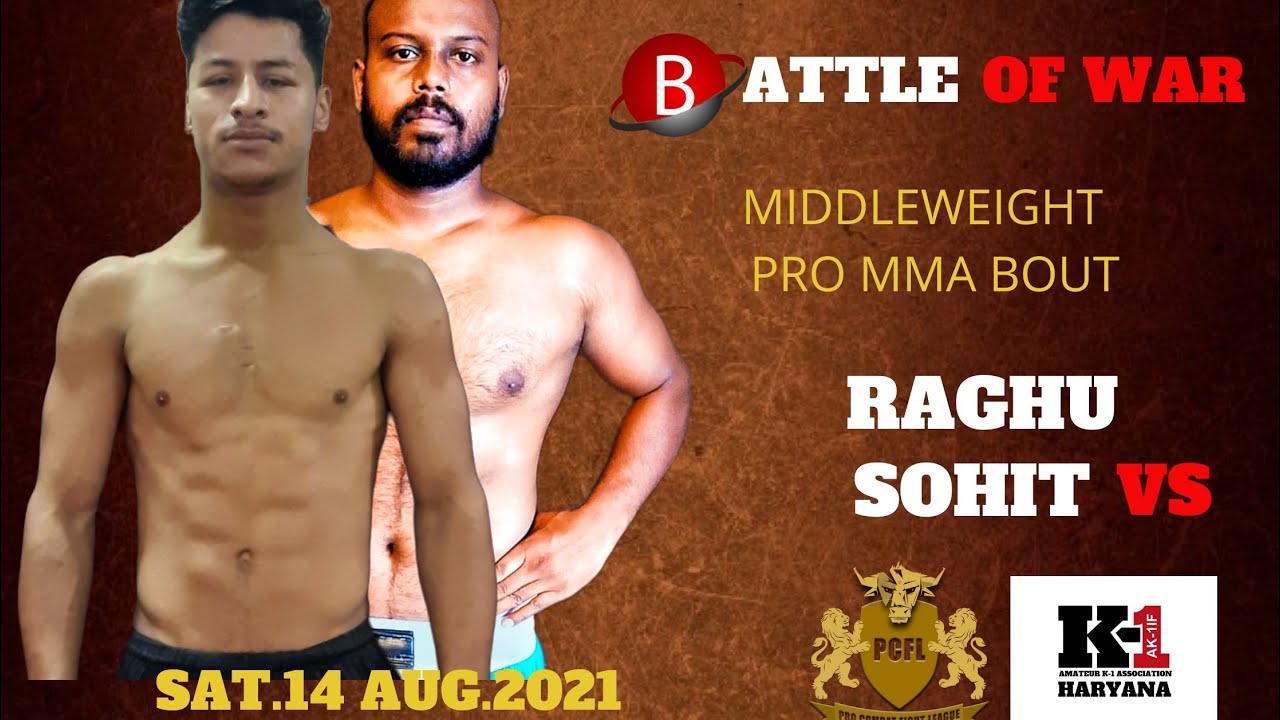 BATTLE OF WAR Raghu Nandan vs Sohit Rawat #MMA #PCFLMMA #MMAINDIA #BATTLE_OF_WAR - YouTube