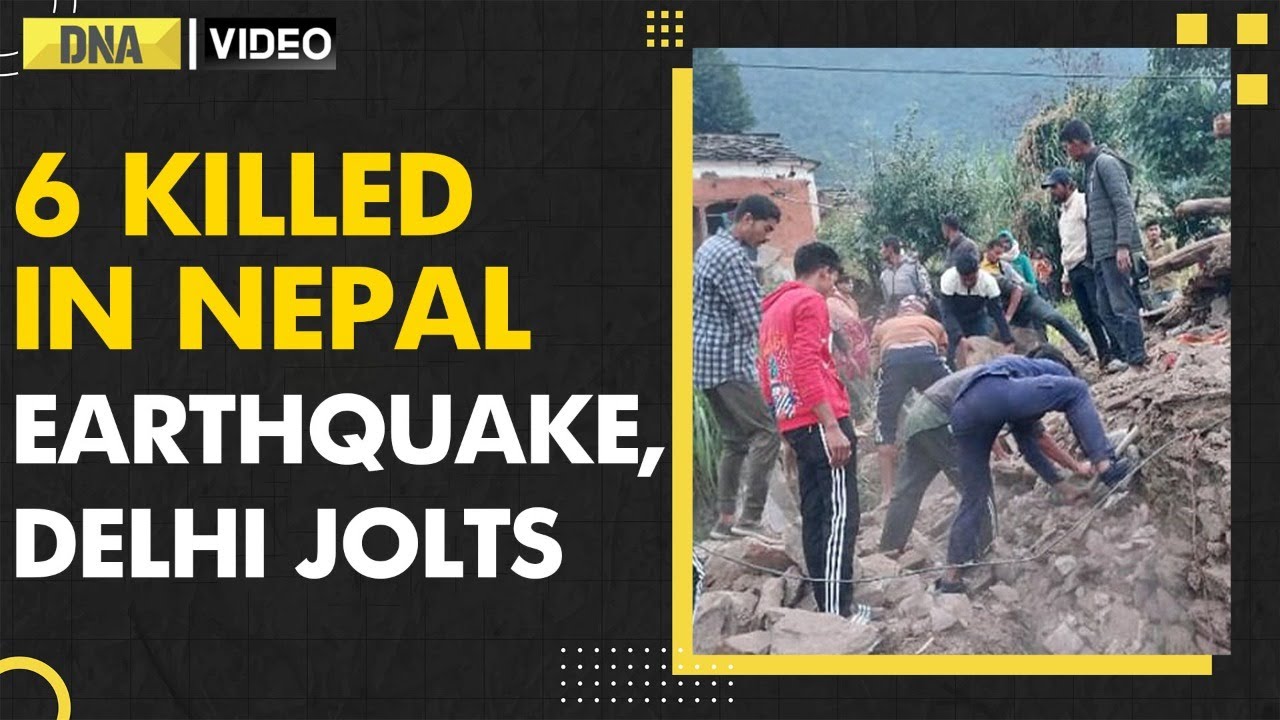 6 killed as 6.3 magnitude earthquake hits Nepal, tremors felt in Delhi ...