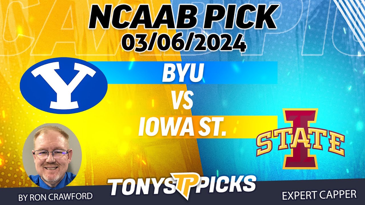 BYU vs. Iowa State 3/6/2024 FREE College Basketball Picks and ...