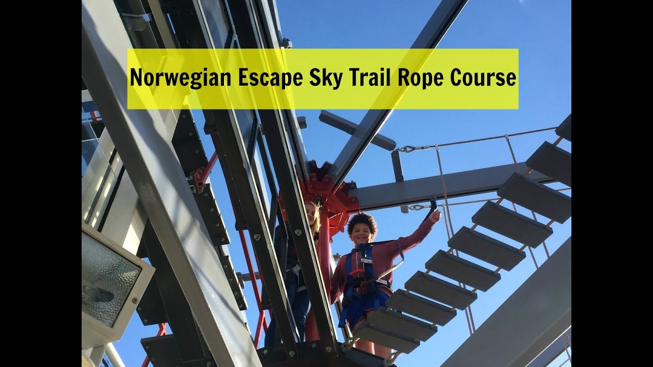 Norwegian Escape Sky Trail Rope Course | Kate Sutton - YouTube