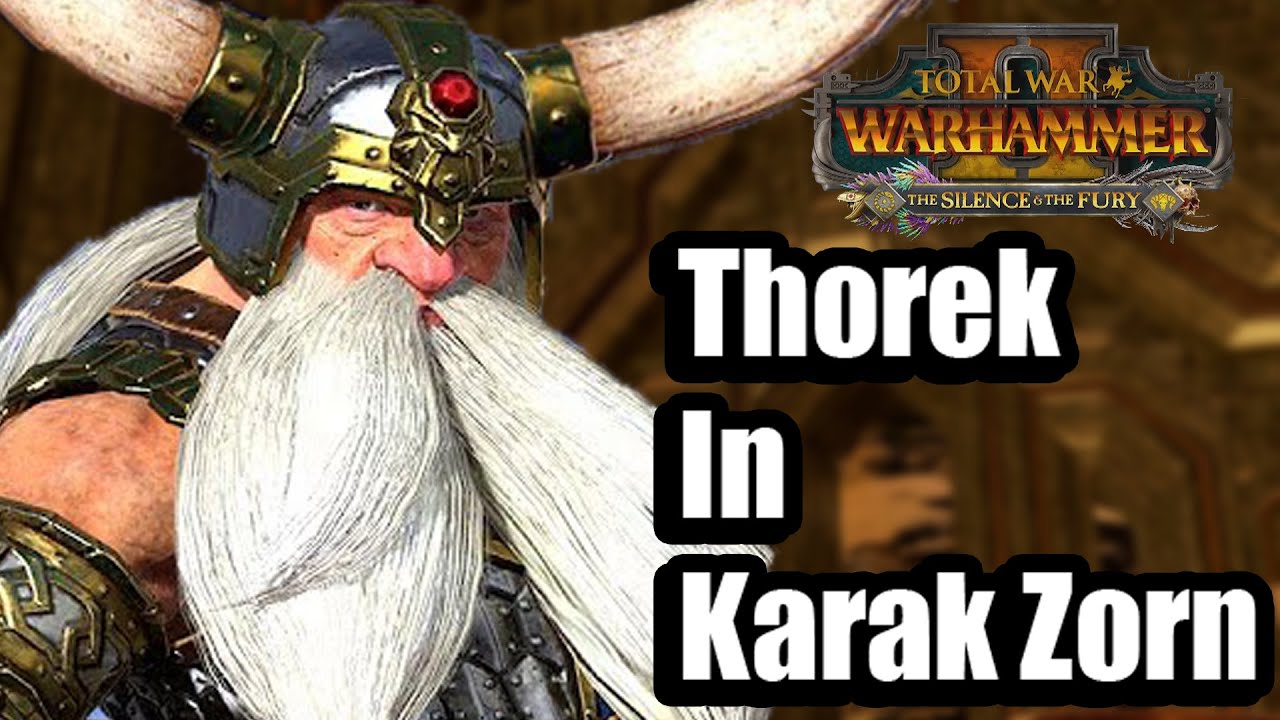 What did Thorek Ironbrow find in Karak Zorn? - YouTube