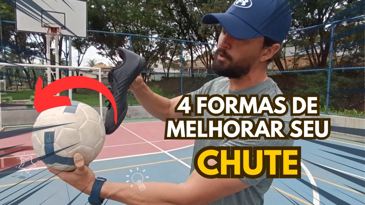 COMO CHUTAR BEM: O GUIA DEFINITIVO | DOMINE OS 4 CHUTES PROFISSIONAIS ...