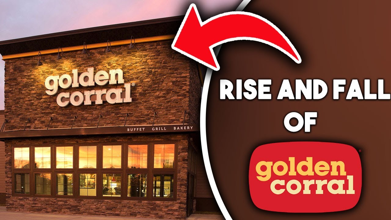 The RISE and FALL of Golden Corral - YouTube