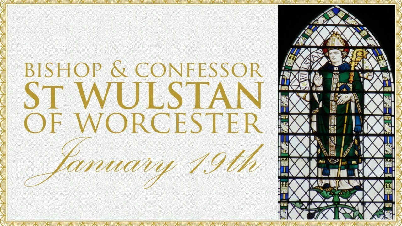 The Daily Mass: St Wulstan of Worcester - YouTube