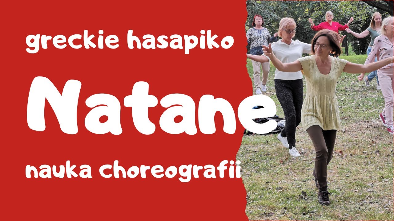 Grecki taniec - Hasapiko - nauka krok po kroku choreografii "Natane to ...