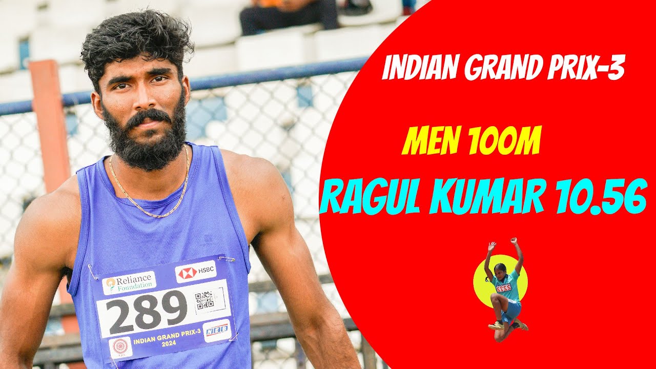 Rahul Kumar 10.56 100m Indian Grand Prix-3 || Swaminathan Gunasekaran ...
