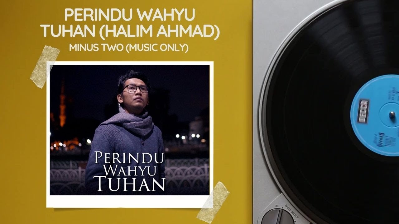 Perindu Wahyu Tuhan - Halim Ahmad (Music Only/Instrumental) - YouTube