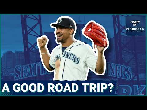 What Would a GOOD Road Trip Look Like For the Seattle Mariners?
