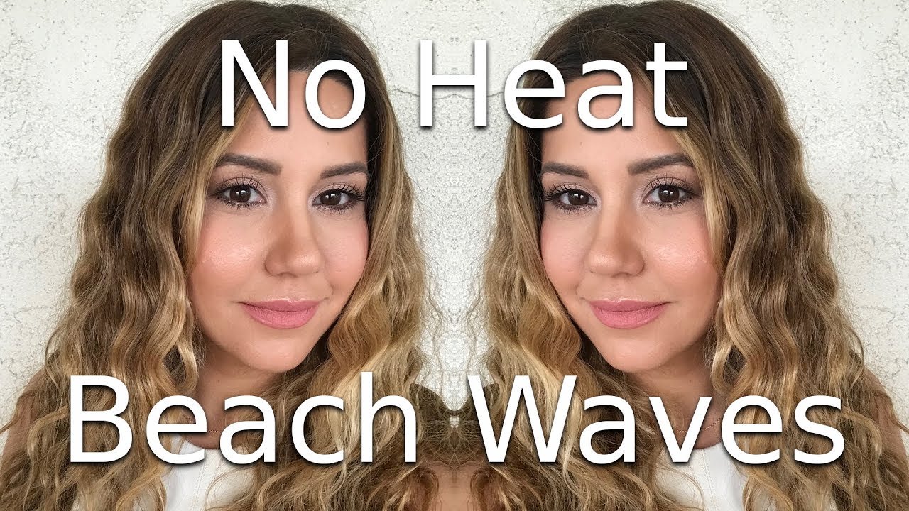 No Heat Beach Waves Hair Tutorial - YouTube