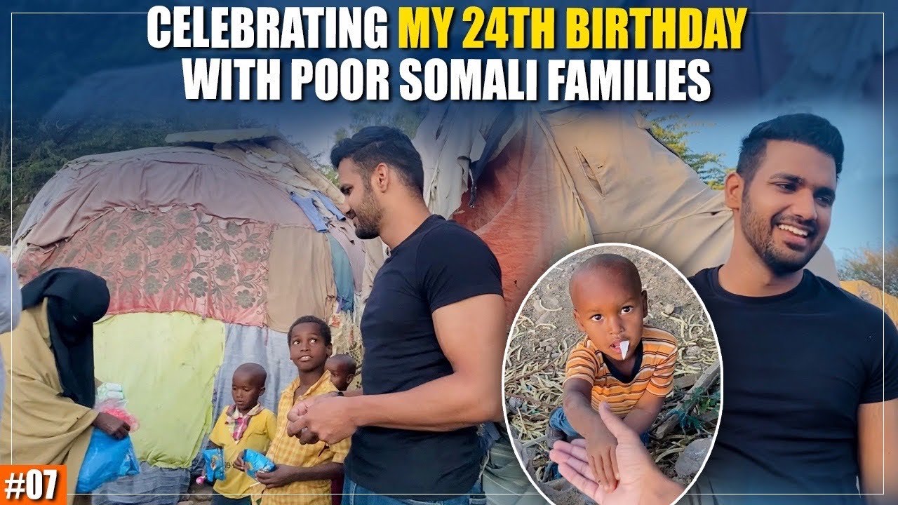 Celebrating my 24th Bday with Poor Somali Families | Donating Food ...
