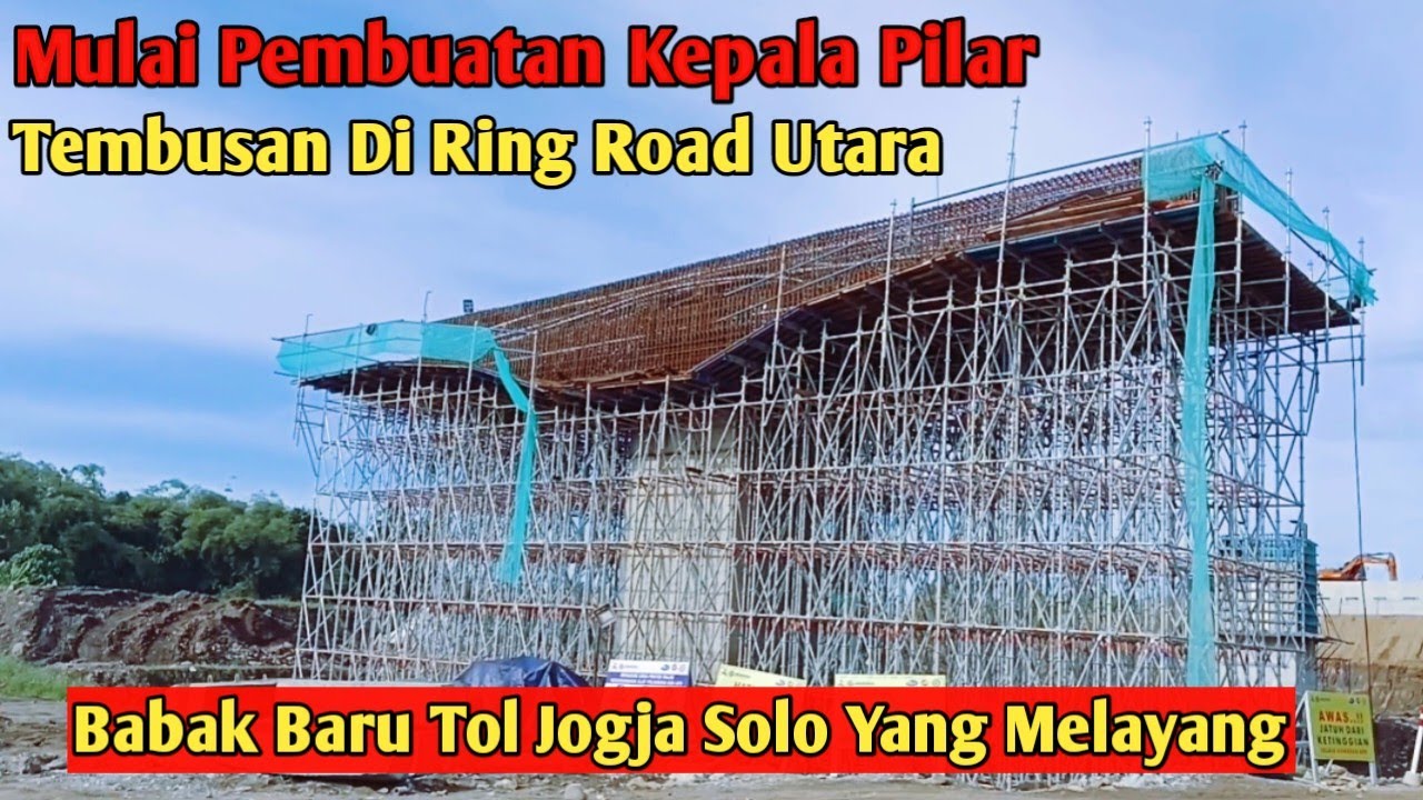 PEMBUATAN KEPALA PILAR DI TEMBUSAN RING ROAD UTARA TOL JOGJA SOLO YANG ...