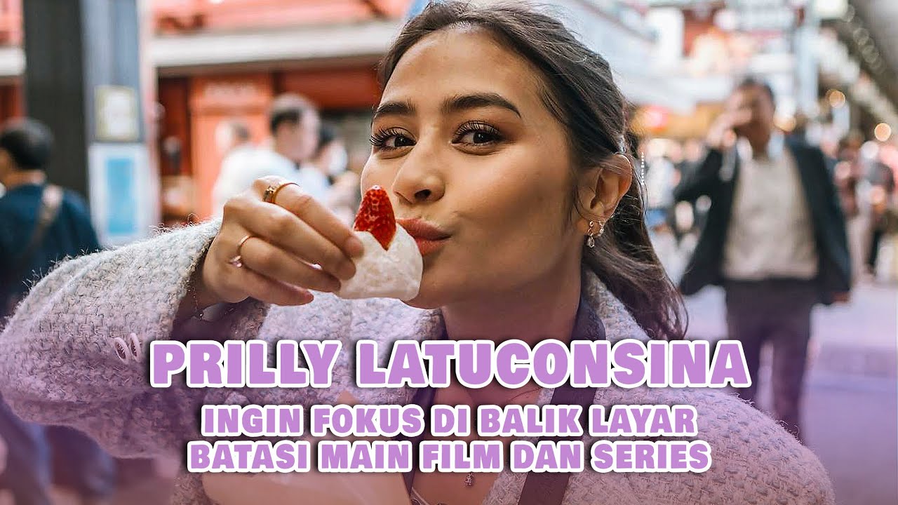 Prilly Latuconsina Cuma Ambil Satu Film dan Series di 2024: Istirahat ...