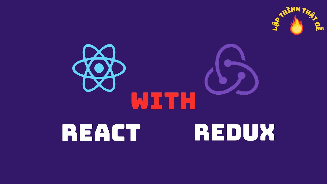 React-Redux 2023 - Redux là gì? Tại sao phải sử dụng redux - Lập trình thật dễ - YouTube