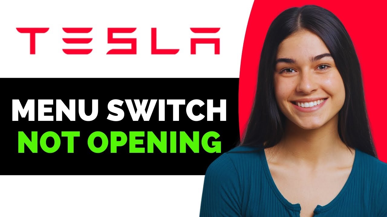 Fix Tesla Menu Switch Not Opening - Full Guide - YouTube