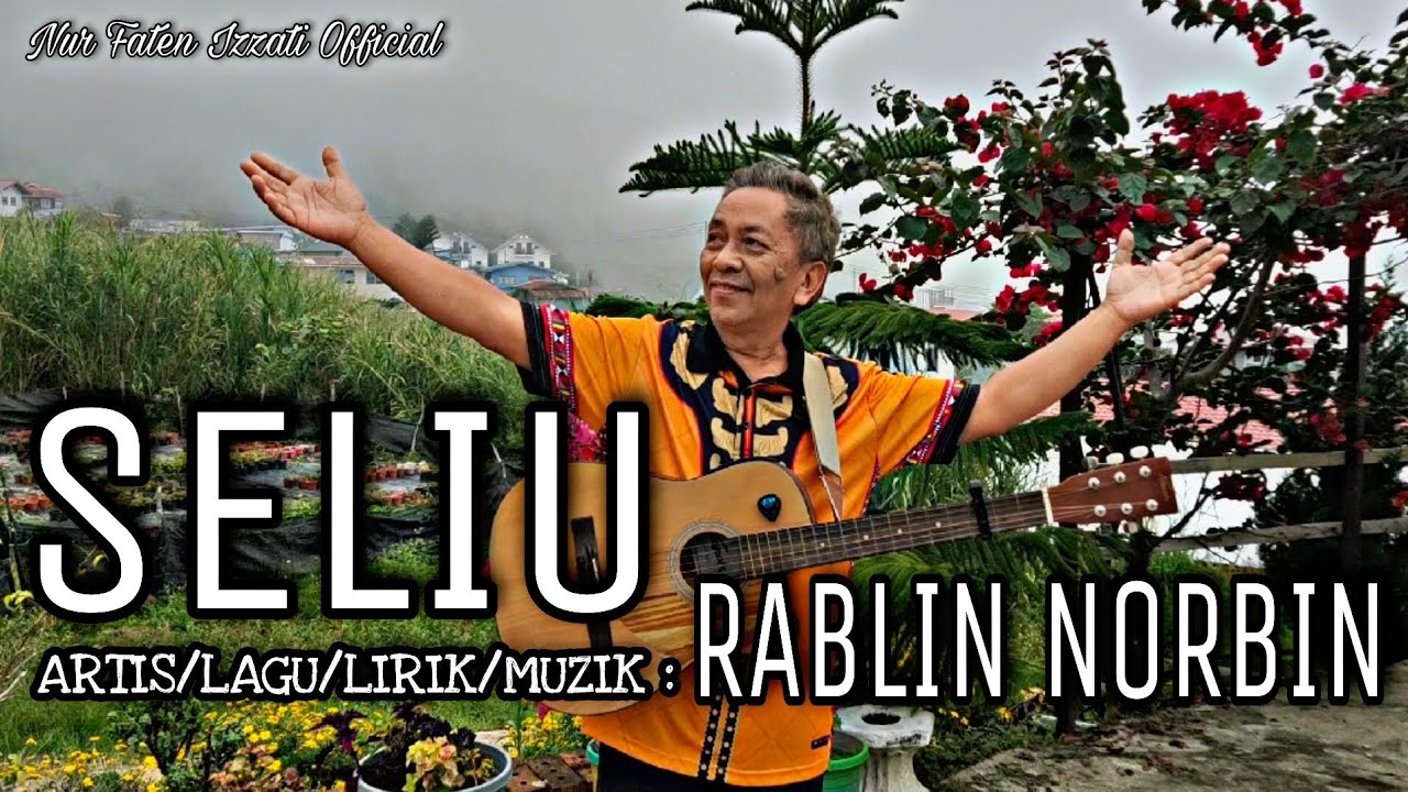 SELIU - RABLIN NORBIN (Official video with lyric) - YouTube