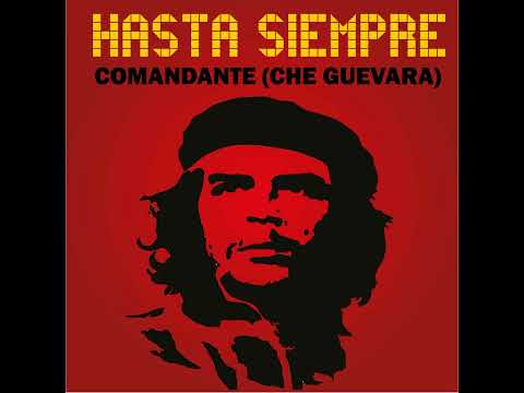 Playlist #7 : Hasta siempre, Comandante - Carlos Puebla (1965)