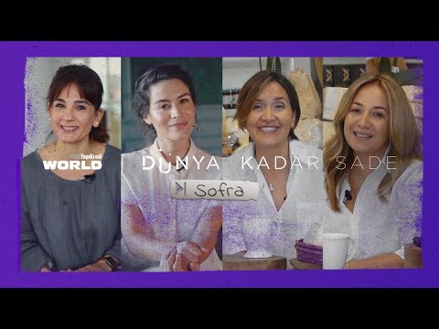 Dünya Kadar Sade: Sofra | Çok Yakında!