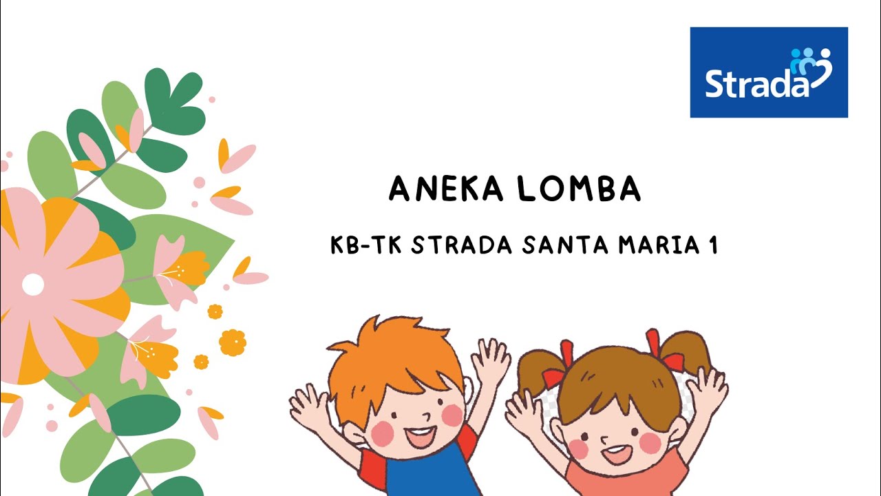 Aneka Lomba 2023 KB-TK Strada Santa Maria 1 - YouTube