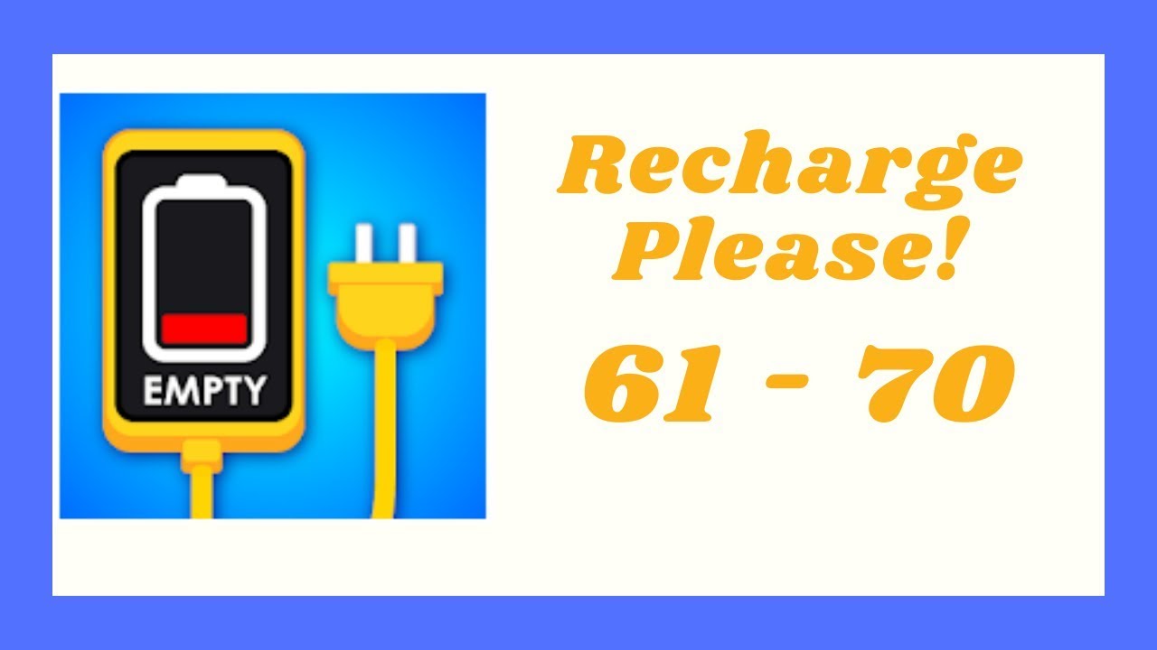 Recharge Please Level 61 - 70 Walkthrough - YouTube