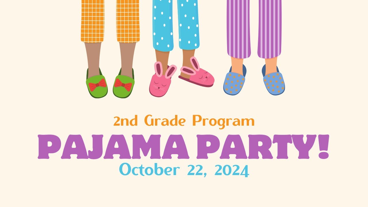 2024 2nd Grade Program - Pajama Party - YouTube
