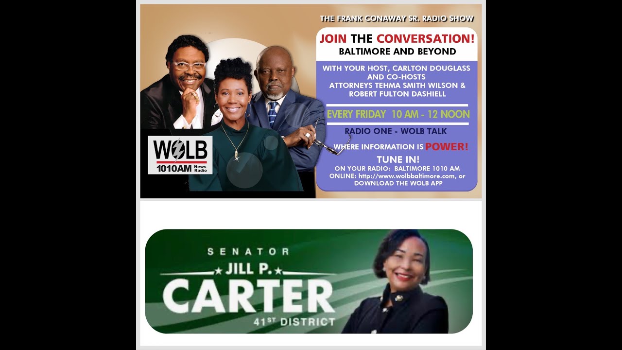 Frank Conaway Show – Senator Jill P. Carter, Juvenile Crime in ...