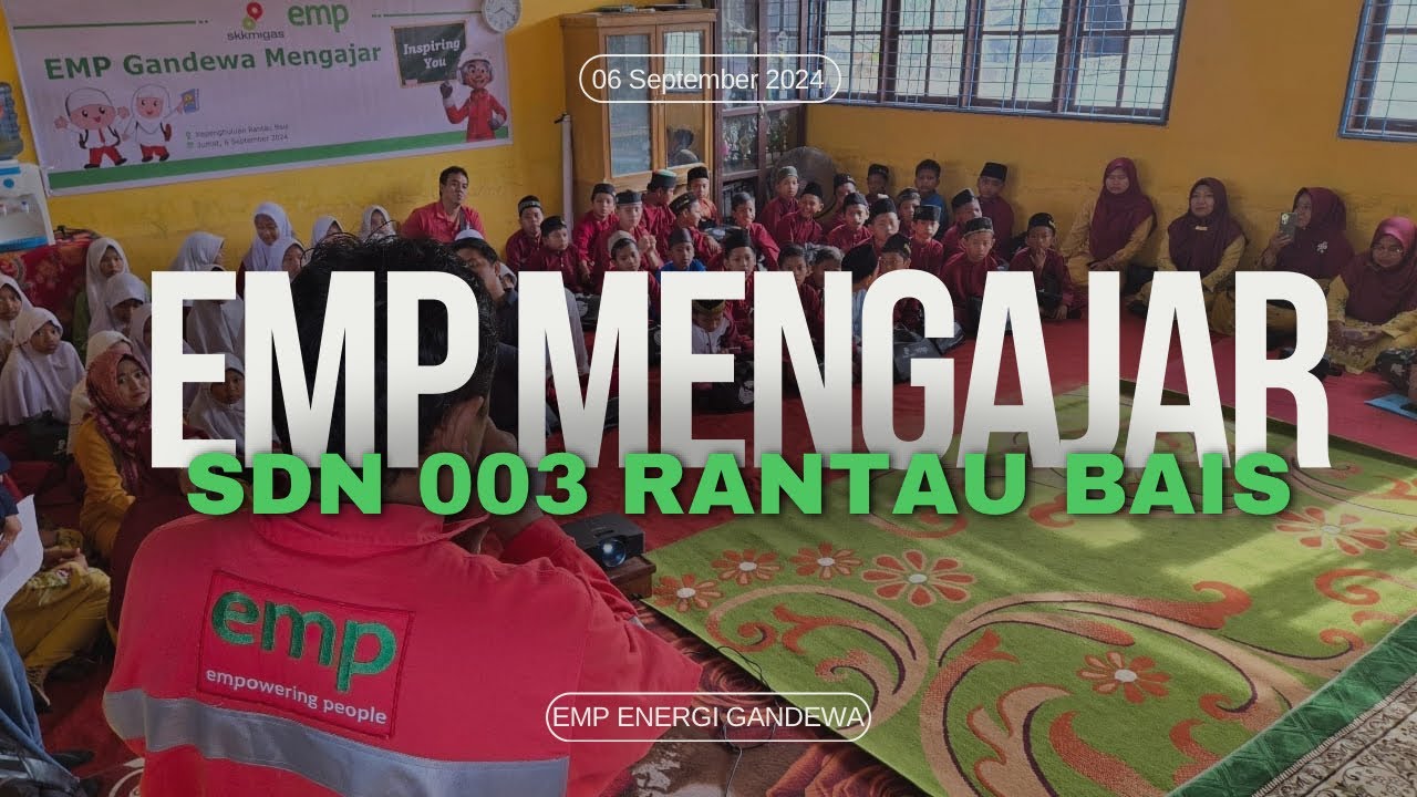EMP Gandewa Mengajar "Inspiring You" SD 003 Rantau Bais - YouTube