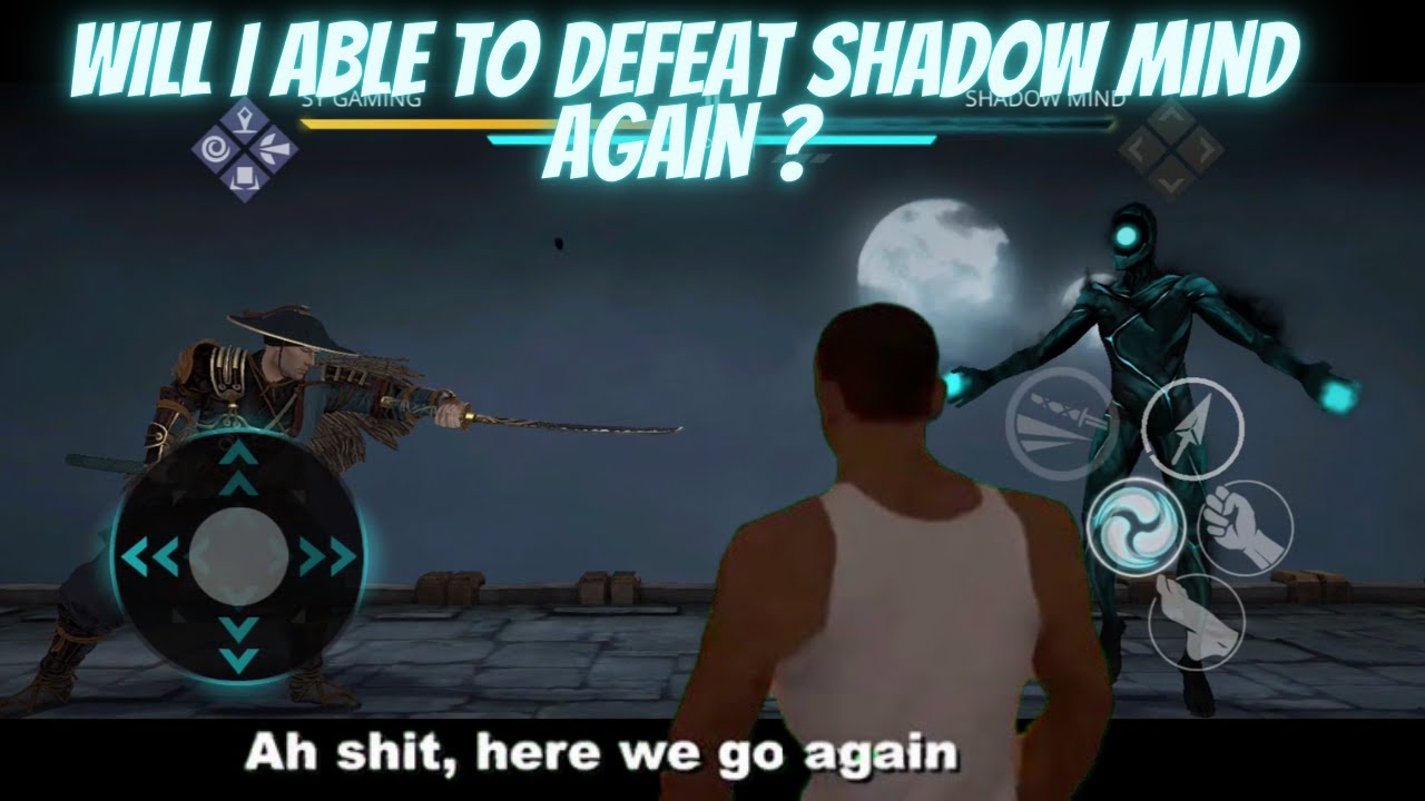 Will I able to defeat shadow mind again watch to find out || shadow ...