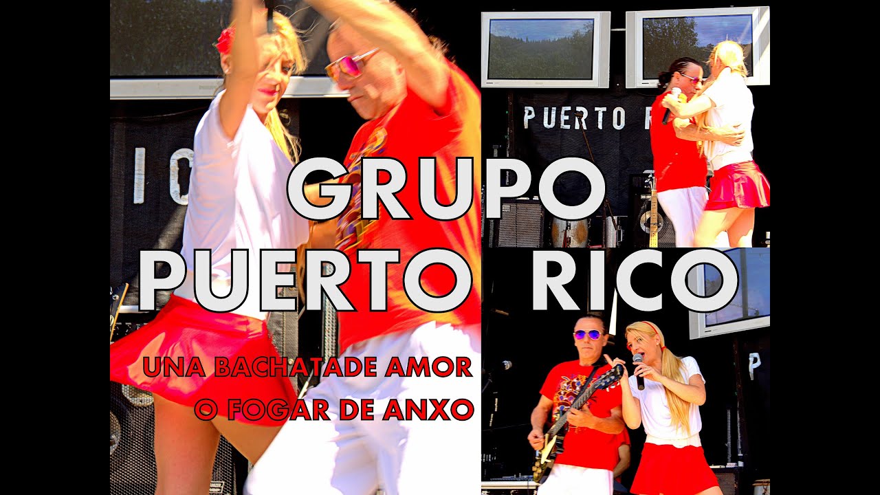 GRUPO PUERTO RICO una bachata de amor - YouTube