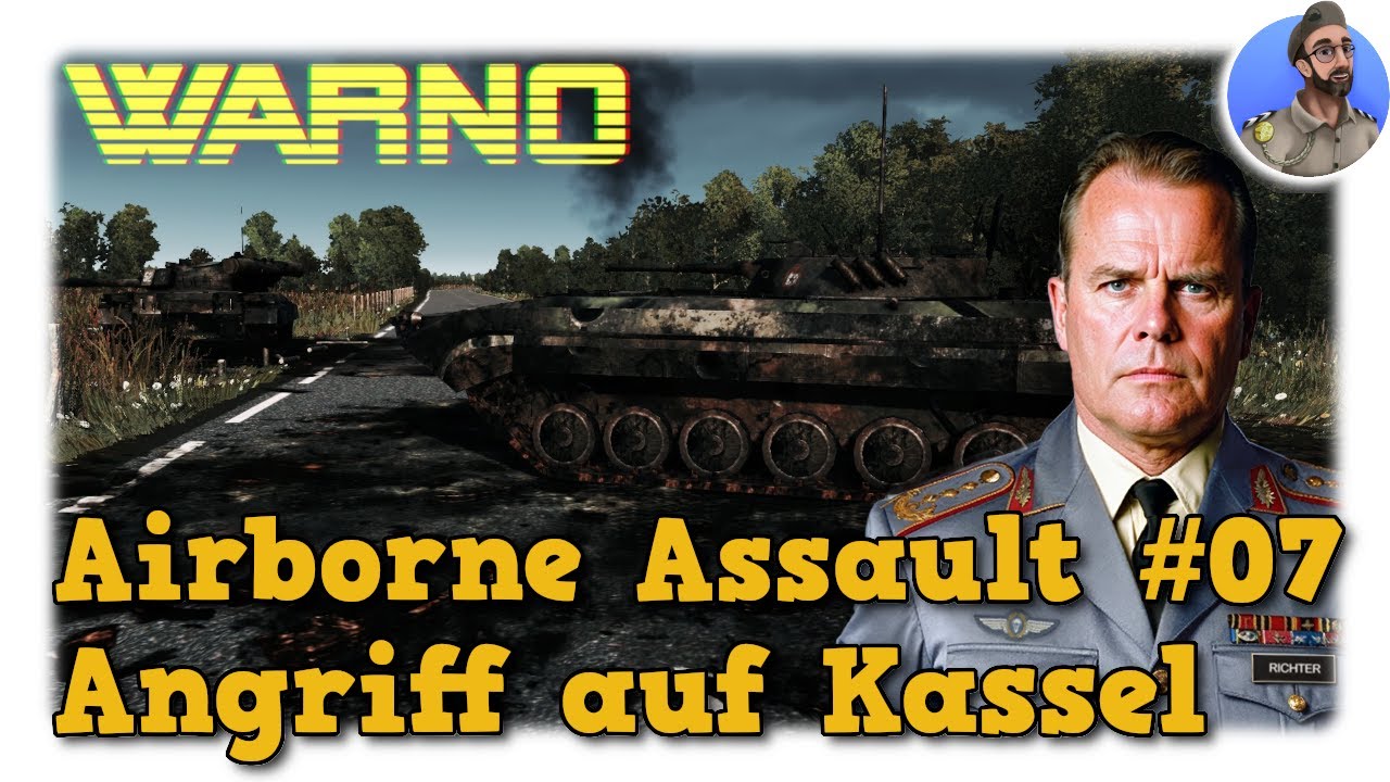 WARNO Airborne Assault Kampagne - Angriff auf Kassel #07 - YouTube